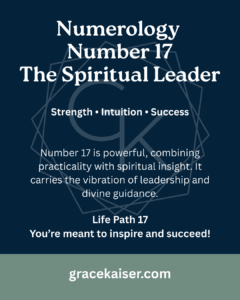 Numerology 17 - Grace Kaiser