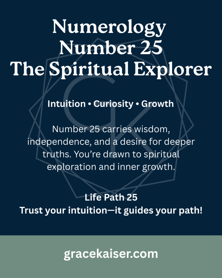 Numerology 25 - Grace Kaiser