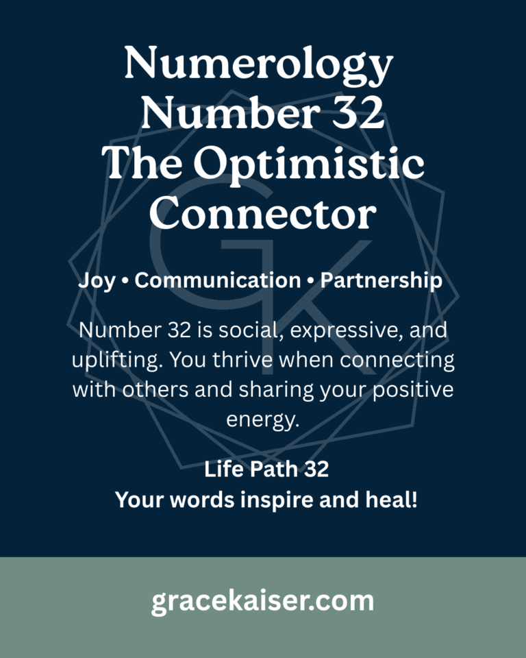 Numerology 32 - Grace Kaiser